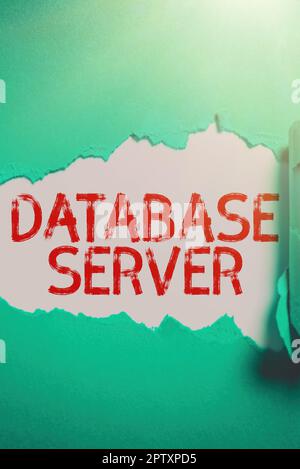 Inspiration showing sign Database Server. Concept meaning uses a database application that ...