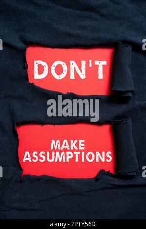 Text caption presenting Don T Make Assumptions. Concept meaning Do not ...