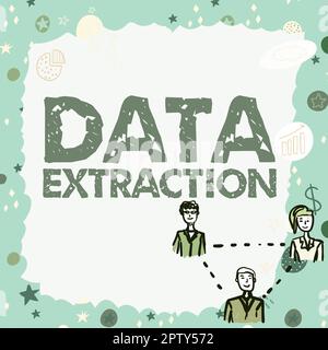Inspiration showing sign Data Extraction. Concept meaning act or ...