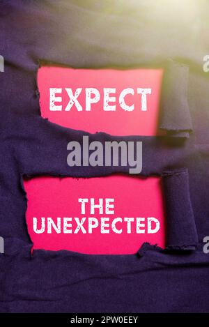 Writing displaying text Expect The Unexpected, Business idea Anything ...