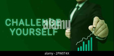 Writing displaying text Challenge Yourself. Concept meaning Overcome ...