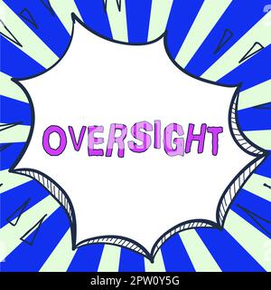 Text showing inspiration Oversight. Concept meaning Watch Organize job ...