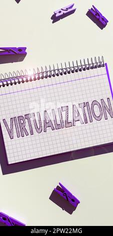 Writing displaying text Virtualization, Word Written on application of ...