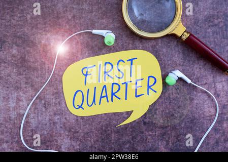 Text caption presenting First Quarter. Business idea one of the ...