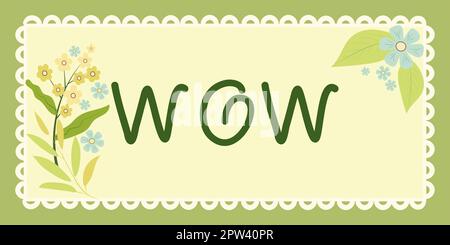 Conceptual caption Wow. Concept meaning Expressing astonishment and awe ...