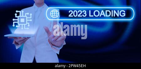 Writing displaying text 2023 Loading. Business showcase Advertising the upcoming year ...
