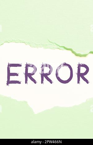 Text showing inspiration Error, Conceptual photo mistake Condition of ...