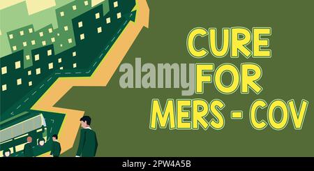 Hand writing sign Cure For Mers Cov. Business overview individuals ...