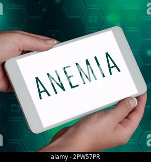 Hand writing sign Anemia. Word for condition where there deficiency of ...