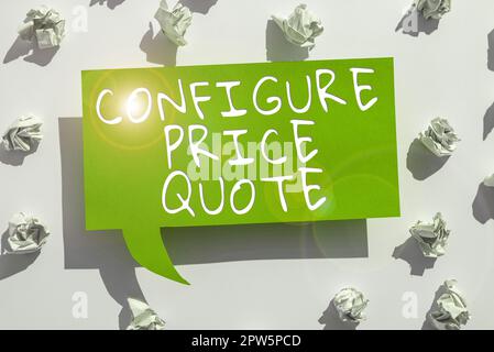 Text showing inspiration Configure Price Quote. Conceptual photo ...