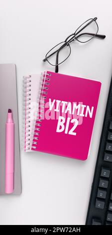 Hand writing sign Vitamin B12, Internet Concept Group of substances ...