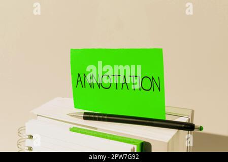 Sign displaying Annotation, Business approach note added by way of comment or explanation Stock ...
