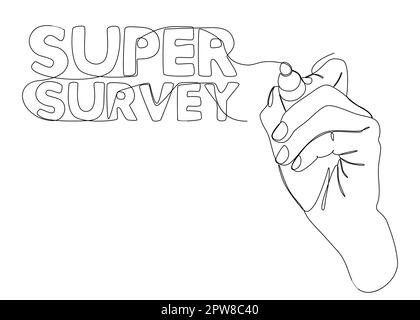 One continuous line of Survey text written with a pencil, felt tip pen ...