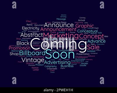 Word cloud background concept for coming soon. Business announcement ...