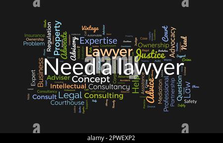 Word cloud background concept for Need a lawyer. Legal consulting ...