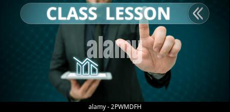 Inspiration showing sign Class Lesson. Business concept subject session ...