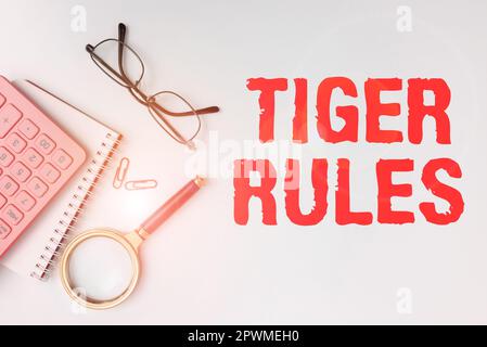Conceptual display Tiger Rules, Word Written on Willpower and personal ...