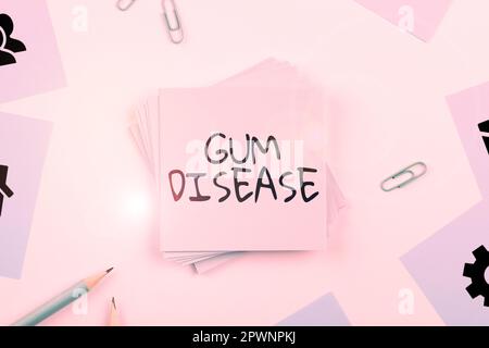 Sign displaying Gum Disease, Concept meaning Inflammation of the soft ...