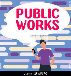 Writing displaying text Public Works. Business idea Describes the ...