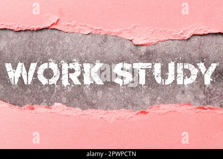 Text sign showing Work Study. Word for college program that enables ...