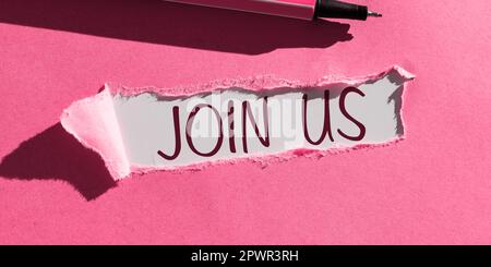 Sign displaying Join Us. Word for Register in community Team or blog ...