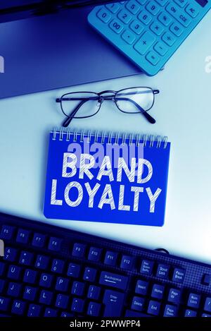Hand writing sign Brand Loyalty. Internet Concept Repeat Purchase ...