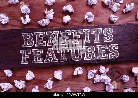 Sign displaying Benefits Features, Business approach Making a product ...