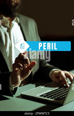 Hand writing sign Peril, Business showcase indicates something ...