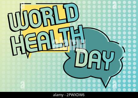 Conceptual display World Health Day, Word Written on Global health ...