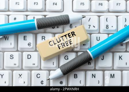 Inspiration showing sign Clutter Free. Internet Concept Well organized ...