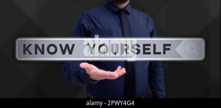 Conceptual display Know Yourself. Concept meaning Find You ...