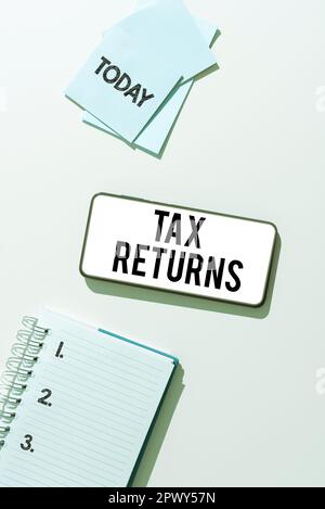 Text caption presenting Tax Returns. Business idea Tax payer financial ...