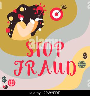Hand writing sign Stop Fraud. Business overview campaign advices ...
