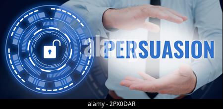 Writing displaying text Persuasion. Word for the action or fact of ...