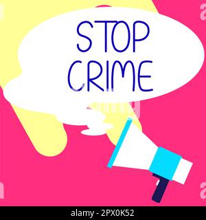 Text caption presenting Stop Crime. Business idea the effort or attempt ...