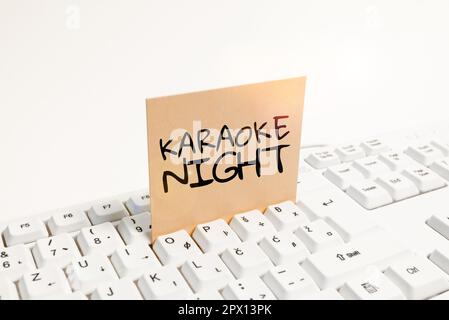 Sign displaying Karaoke Night. Word for Entertainment singing along ...