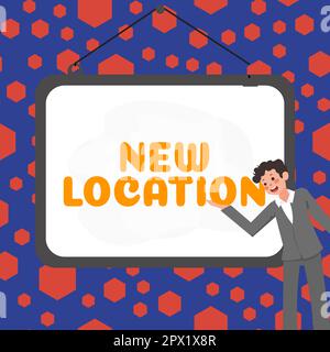 Inspiration showing sign New Location, Word Written on Get located on a ...