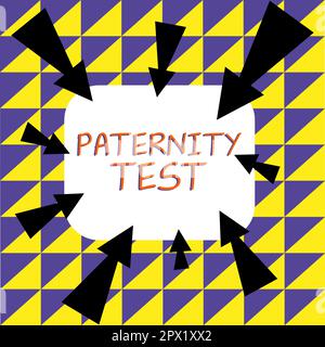Sign displaying Paternity Test. Business idea a test of DNA to ...