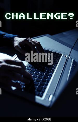 Writing displaying text Challenge, Word for Invitation to engage in a ...