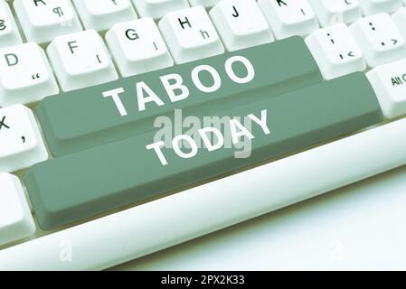 Conceptual display Taboo. Business showcase a social or religious ...