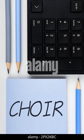 Inspiration showing sign Choir. Concept meaning a group organized to ...