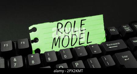 Sign displaying Role Model, Business concept a person looked to by ...