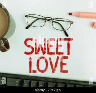 Sign displaying Sweet Love. Business concept Title for beloved person ...
