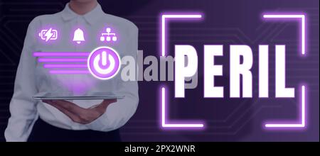 Handwriting text Peril, Business approach indicates something extremely ...