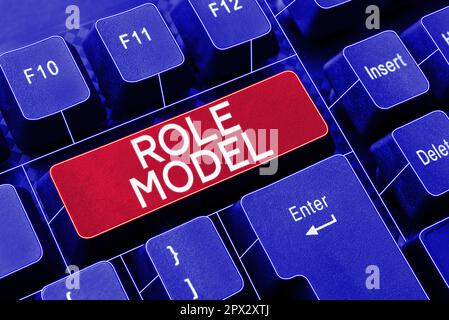 Text showing inspiration Role Model. Business overview a person looked ...