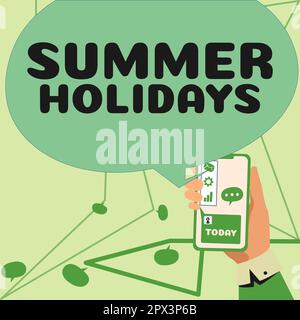 Conceptual caption Summer Holidays. Concept meaning Vacation during the ...