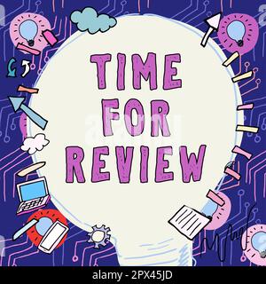 Inspiration showing sign Time For Review. Business approach Evaluation ...