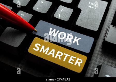Inspiration showing sign Work Smarter, Word Written on Efficiency Be ...