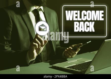 Text showing inspiration Welcome Back. Word Written on Warm Greetings ...