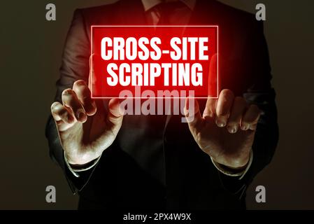 Sign displaying Cross Site Scripting. Business overview type of ...